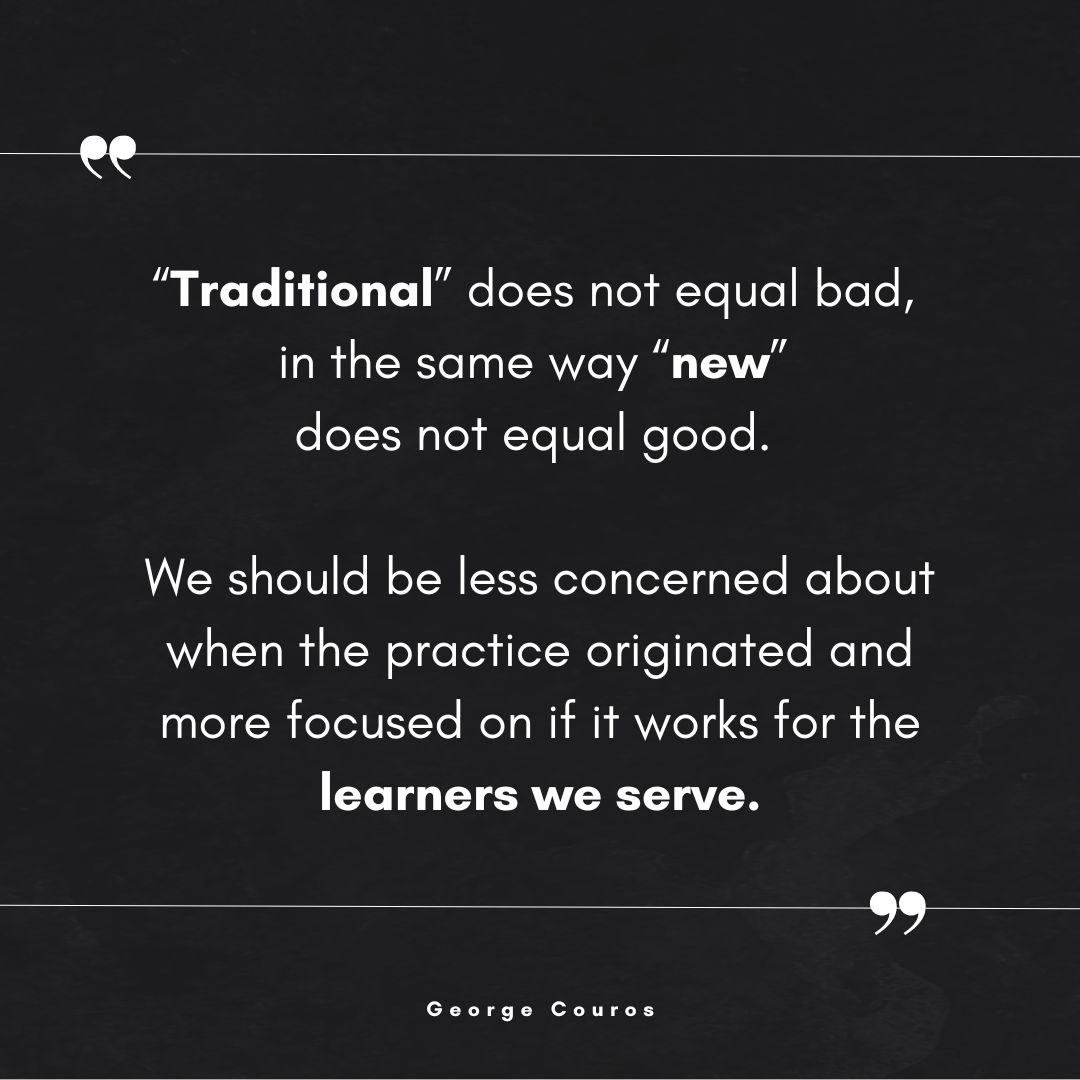 A Traditional Focus on Constantly Moving Forward - George Couros